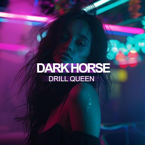 Dark Horse (Drill) by Drill Queen on Amazon Prime Music