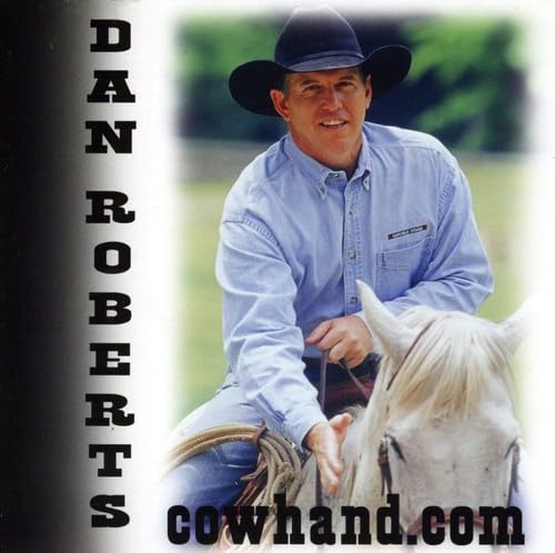Dan Roberts, Dan Roberts - Cowhand.Com - Amazon.com Music
