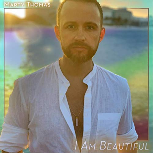 Amazon MusicでMarty ThomasのI Am Beautifulを再生する