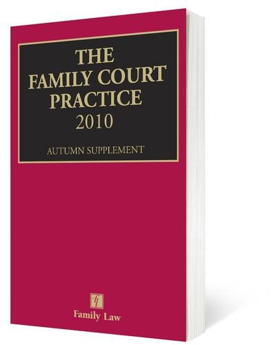 Family Court Practice 2010: Supplement: Jordan's Family Law Team ...