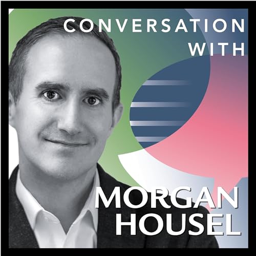 Morgan Housel – Selfish Writing, Fiction vs. Nonfiction, Methods for ...