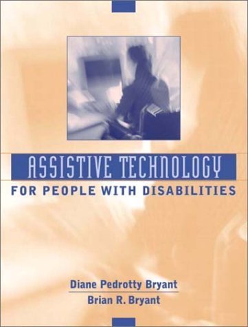 Assistive Technology for People with Disabilities: 1st (First) Edition ...