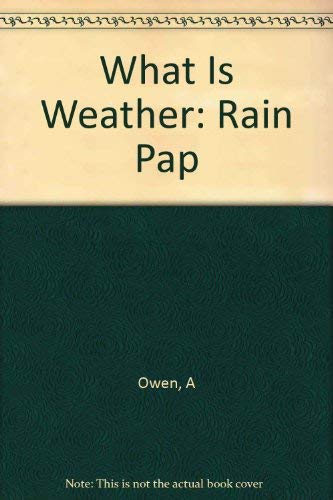 Amazon | What Is Weather: Rain Pap (What Is Weather?) | Owen, A | Earth ...