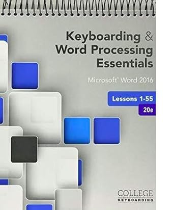 Keyboarding and Word Processing Essentials + Keyboarding in Sam 365 ...