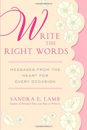 Amazon.com: Write the Right Words: Messages from the Heart for Every ...