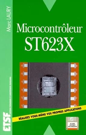 Amazon.fr - Microcontroleur St623x. Avec Une Disquette - Laury, Marc - Livres