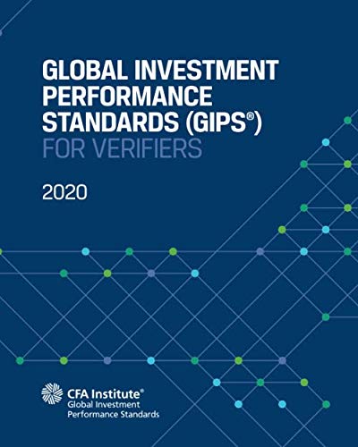 Global Investment Performance Standards (GIPS®) for Verifiers: CFA ...