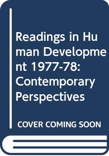 Readings in human development: Contemporary perspectives (Harper & Row ...