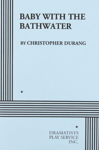 Baby with the bathwater: Durang, Christopher: 9780822200840: Amazon.com ...