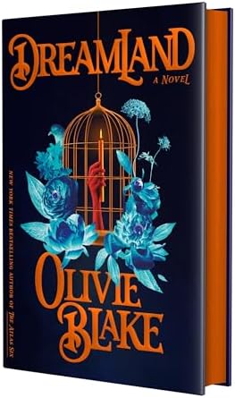 Dreamland: A Novel : Blake, Olivie: Amazon.de: Bücher