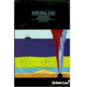 Natural Gas, Basic Science and Technology : Buy Online at Best Price in ...