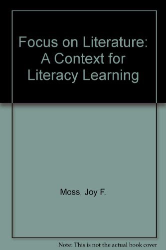 Amazon.com: Focus on Literature: A Context for Literacy Learning ...
