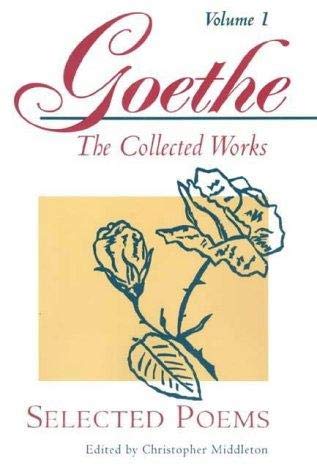 Amazon.com: Selected Poems (Goethe: The Collected Works, Vol. 1 ...