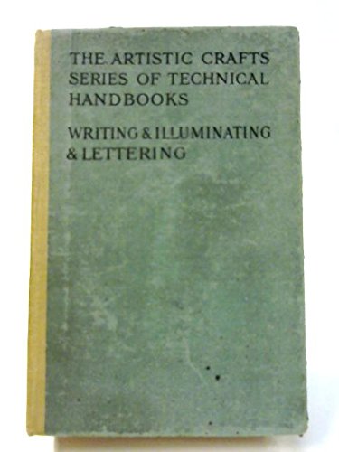 Writing & Illuminating, and Lettering: Edward Johnston: Amazon.com: Books
