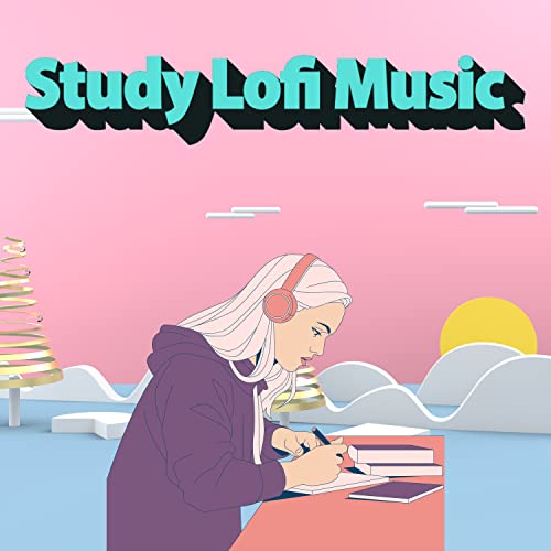 Play Chill Study Music For Focus - Studying Lofi HipHop by Study Lofi Music on Amazon Music