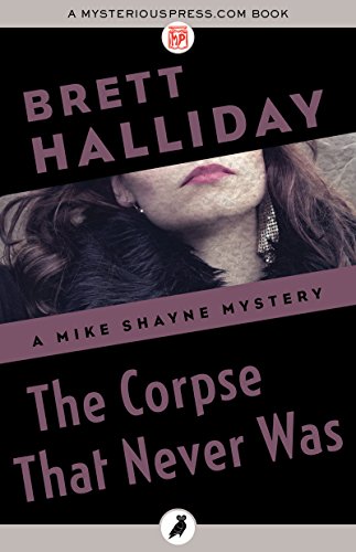 Amazon.com: The Corpse That Never Was eBook : Halliday, Brett: Books