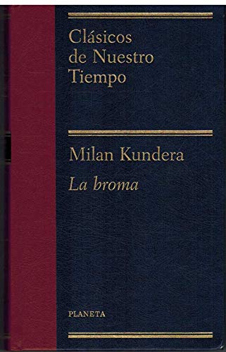 LA BROMA. : Kundera, Milan: Amazon.com.mx: Libros