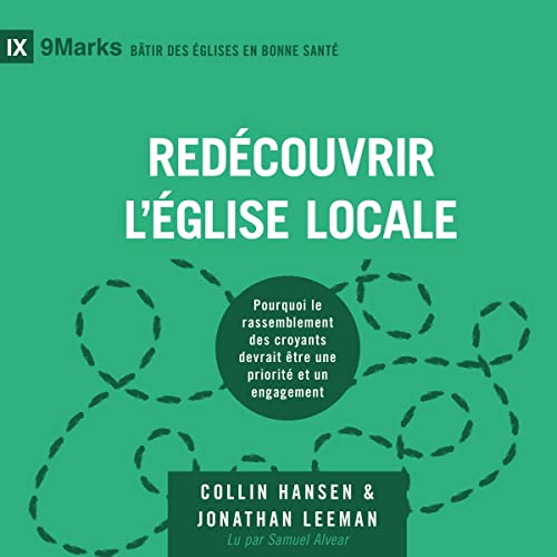 Amazon.com: Redécouvrir l'Église locale [Rediscover Church] (Audible ...