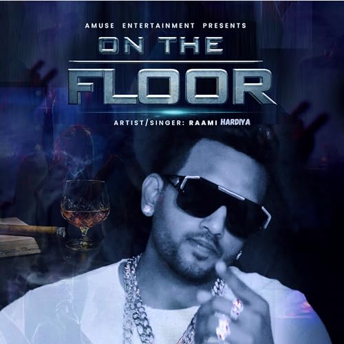 Amazon MusicでRaami HardiyaのOn the Floorを再生する