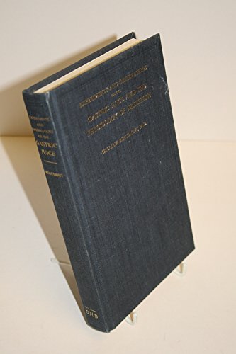 Experiments and Observations on the Gastric Juice and the Physiology of ...