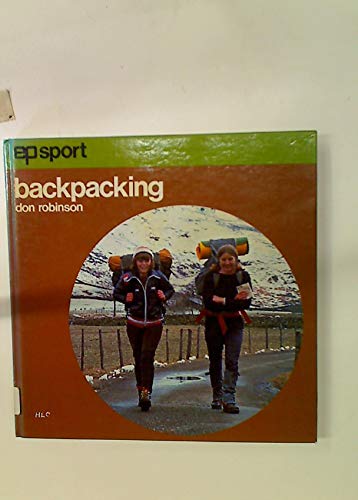 Backpacking: Don Robinson: 9780715806012: Amazon.com: Books