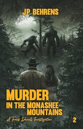 Murder in the Monashee Mountains: A Travis Daniels Investigation ...