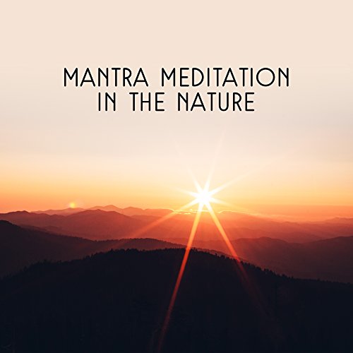 Amazon.com: Mantra Meditation in the Nature : Sounds of Nature: Digital ...
