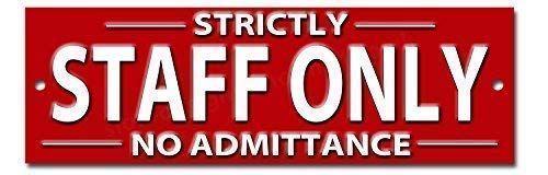 Strictly Staff Only quality metal sign : Amazon.co.uk: DIY & Tools