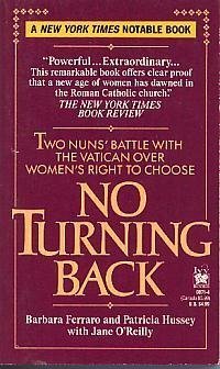 No Turning Back: Two Nuns' Battle with the Vatican Over Women's Rights ...