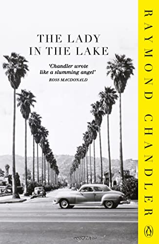The Lady in the Lake (Philip Marlowe Series Book 4) eBook : Chandler ...