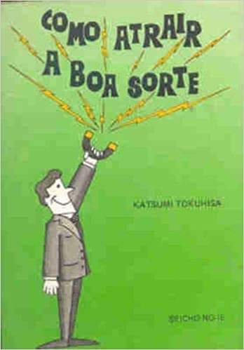 COMO ATRAIR A BOA SORTE | Amazon.com.br