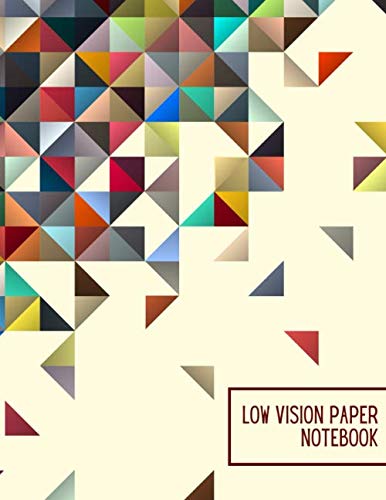 Low Vision Paper Notebook: Bold Lined Writing Book Pad, Journal College ...