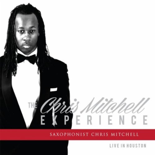 Amazon.com: The Chris Mitchell Experience: Live in Houston : Chris ...
