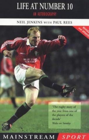 Life at Number 10: An Autobiography (Mainstream Sport): Jenkins, Neil ...