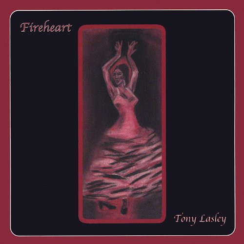 Play Fireheart by Tony Lasley on Amazon Music