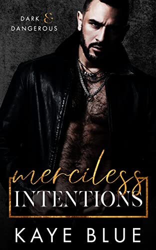 Merciless Intentions (Dark and Dangerous Book 3) - Kindle edition by ...