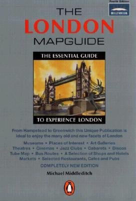 The London Mapguide: 4th Edition [LONDON MAPGUIDE 5/E]: unknown author ...