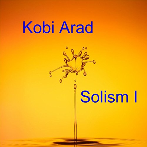 Play Solism I by Kobi Arad on Amazon Music