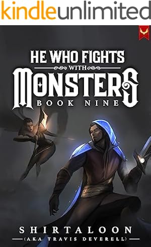 Amazon.com: He Who Fights with Monsters: A LitRPG Adventure eBook : Shirtaloon, Deverell, Travis ...