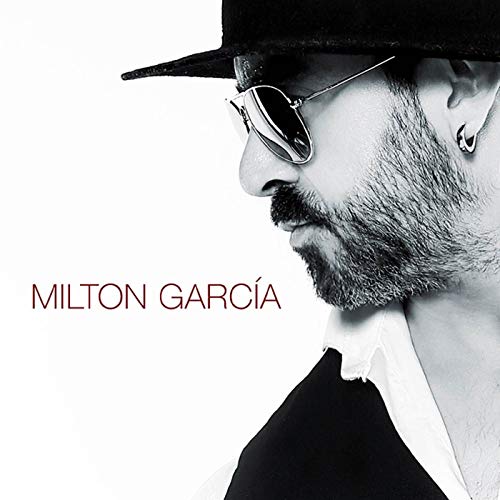 Play Milton García by Milton Garcia on Amazon Music