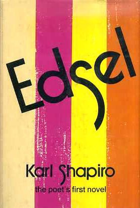 Edsel: Karl Shapiro: 9780870350085: Amazon.com: Books