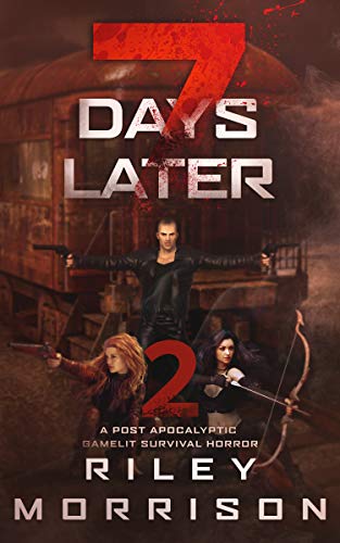 Amazon.com: 7 Days Later 2: A Post Apocalyptic Gamelit Survival Horror ...