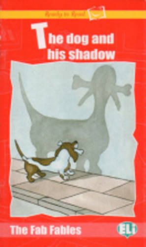 Ready to Read - the Fab Fables: The Dog and His Shadow - Book + CD ...