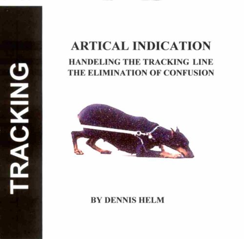 Tracking Article Indication - by Dennis Helm - Dog Tracking; Tracking ...