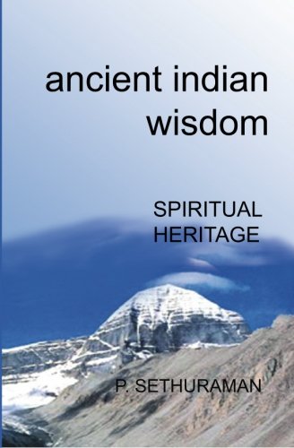 Buy Ancient Indian Wisdom: Spiritual Heritage Book Online at Low Prices ...
