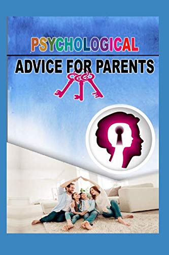 Amazon.com: Psychological advice for Parents: Novelty book for you ...