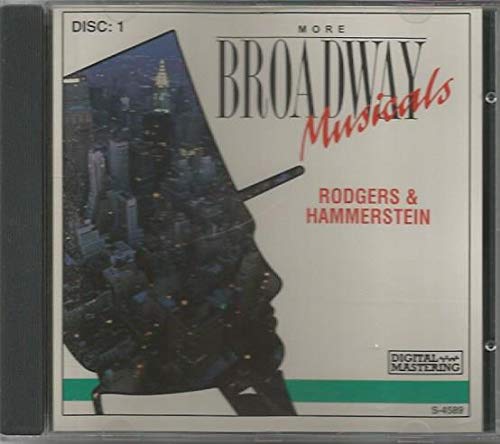 Rodgers & Hammerstein - More Broadway Musicals Disc 1 - Amazon.com Music