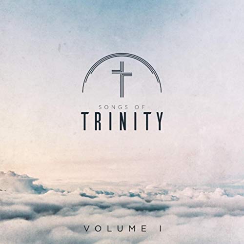 Amazon.com: Songs of Trinity, Vol. 1 : Songs of Trinity: Digital Music