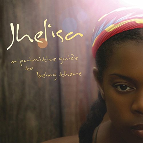 Play A Primitive Guide to Being There by Jhelisa on Amazon Music