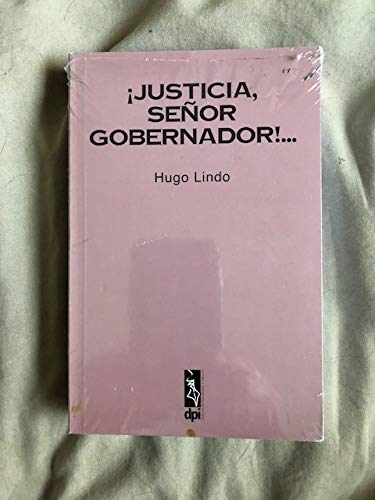 Amazon.com: Justicia, Señor Gobernador!: Hugo Lindo: Books